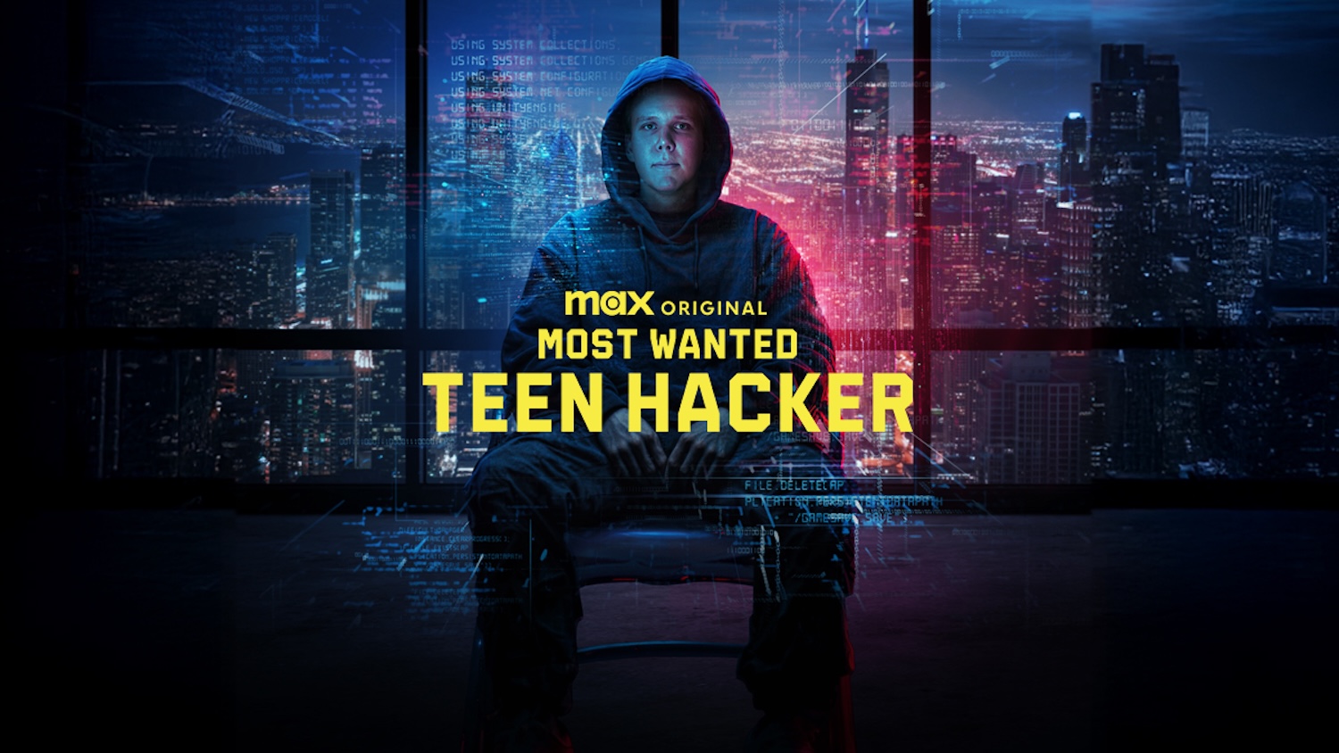 Max Original Documentary Series MOST WANTED: TEEN HACKER Debuts ...
