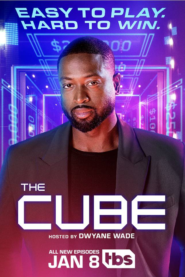 TBS' Original Unscripted Series "The Cube," Hosted by NBA Champion & Entrepreneur Dwayne Wade ...