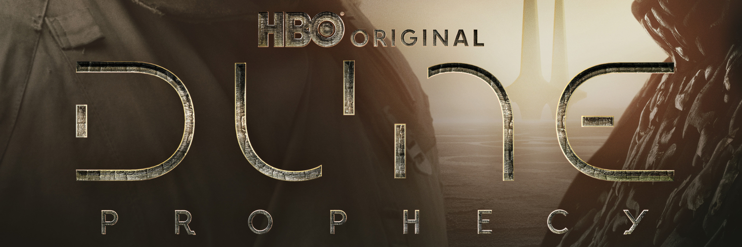 HBO Renews DUNE: PROPHECY For A Second Season | Pressroom